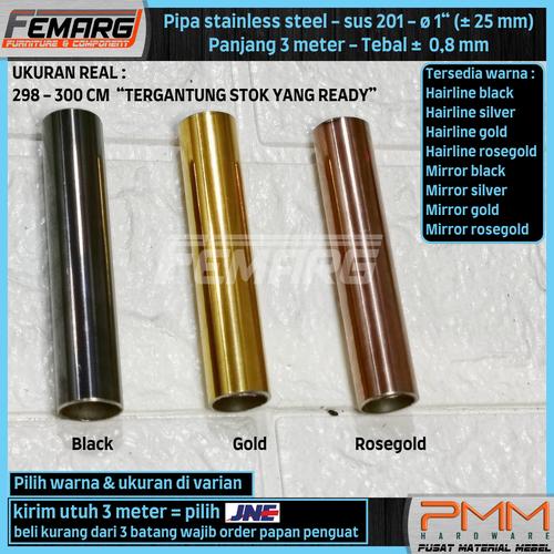 Jual PIPA STAINLESS 25mm FEMARG SUS 201 MIRROR GOLD |ROSE GOLD |BLACK ...