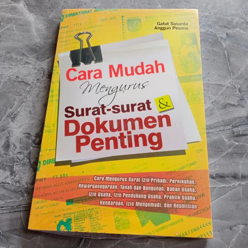 Jual CARA MUDAH MENGURUS SURAT-SURAT & DOKUMEN PENTING-A2 - Kota ...