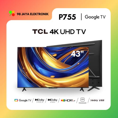 Jual TCL LED 43 INCH - 43P755 GOOGLE TV - DOLBY ATMOS VISION - HDR 10 ...