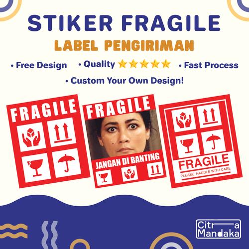 Jual Stiker Fragile Pengiriman OlShop | Sticker Fragile Lucu Unik ...