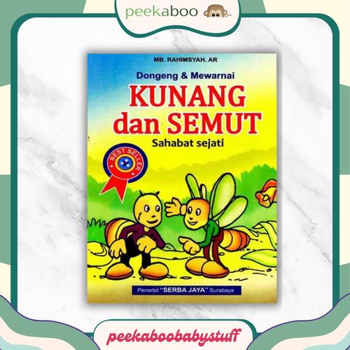 Jual BUKU CERITA ANAK - TEMA KUNANG DAN SEMUT || DONGENG BERGAMBAR ...