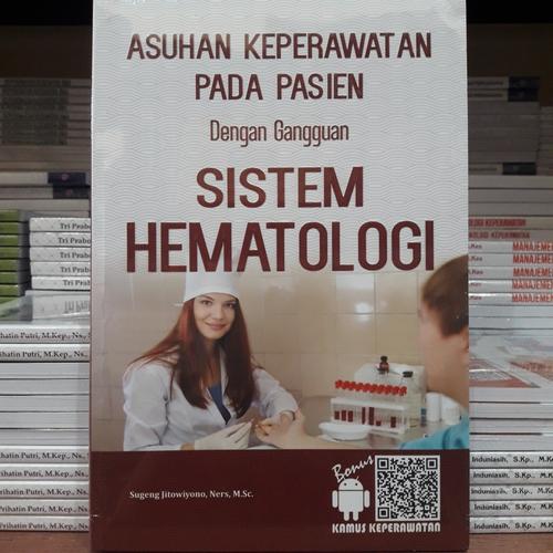 Jual BUKU ASUHAN KEPERAWATAN PADA PASIEN DENGAN GANGGUAN SISTEM HEMATOLOGI - Kota Yogyakarta ...