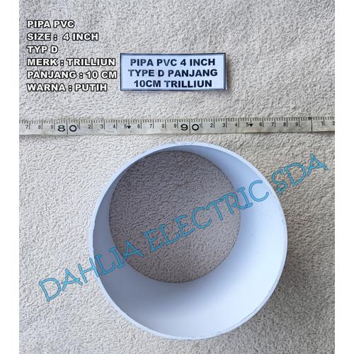 Jual PIPA PVC 4 INCH TYPE D PANJANG 10 CM TRILLIUN - Kab. Sidoarjo ...