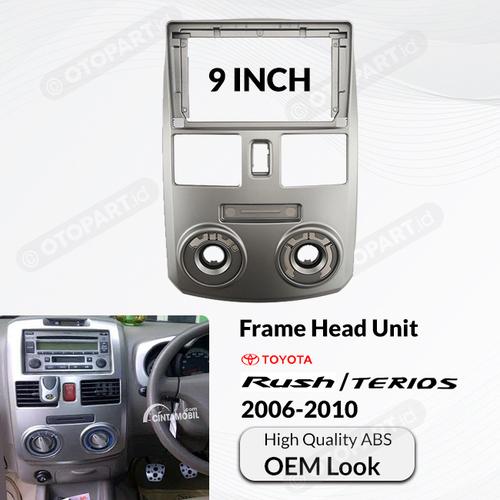 Jual frame head unit 9 inch toyota rush / daihatsu terios 2006 - 2010 ...