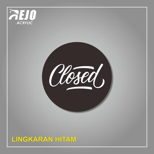 Jual Sinage Acrylic CLOSED Sign Board Akrilik Papan Nama Timbul 2 Warna ...