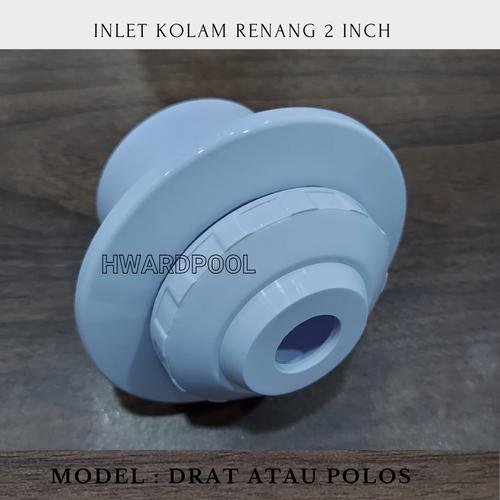 Jual Inlet Fitting Kolam Renang dan Vacuum Fitting Kolam Renang - Polos ...