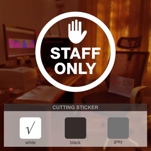 Jual Cutting Sticker Staff Only Tangan Bulat Stiker Pintu Kaca Cafe ...