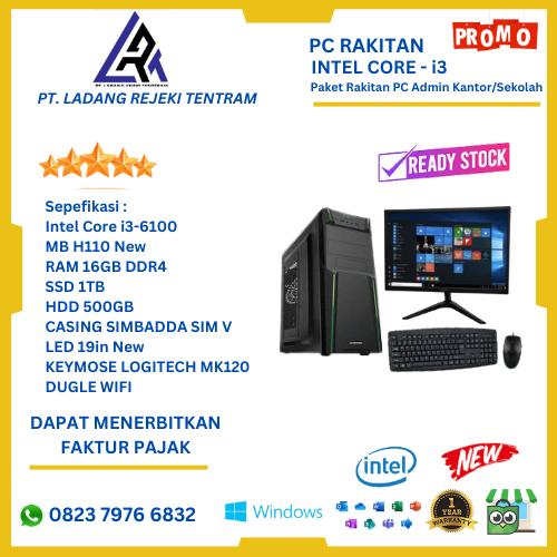 Jual Pc Rakitan Siap Pakai Core i3-6100 Ram 16GB Ssd 1TB Hdd 500GB Cocok Untuk Admin Kantor ...