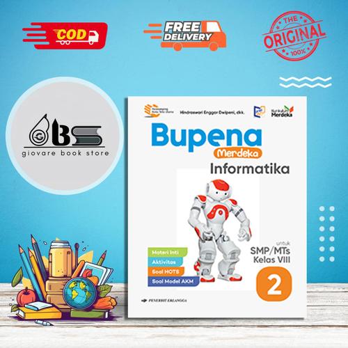 Jual BUPENA MERDEKA INFORMATIKA KELAS 8 ERLANGGA KURIKULUM MERDEKA ORIGINAL | BUPENA MERDEKA ...
