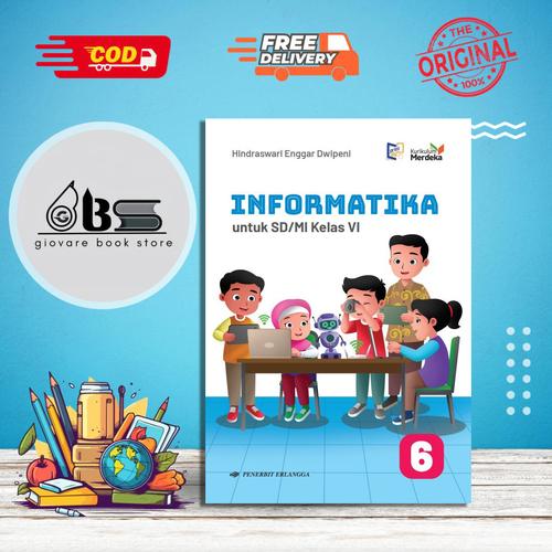 Jual INFORMATIKA KELAS 6 ERLANGGA KURIKULUM MERDEKA ORIGINAL ...