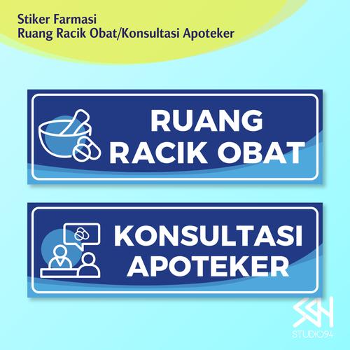 Jual Sticker Sign Farmasi Stiker Ruang Racik Obat Konsultasi Apoteker ...