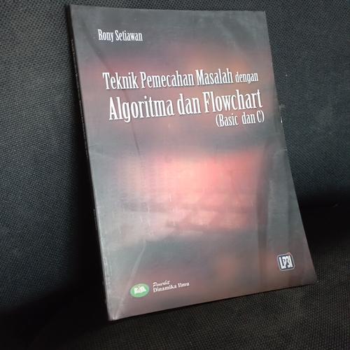 Jual Teknik Pemecahan Masalah dengan Algoritma dan Flowchart ( Basic ...