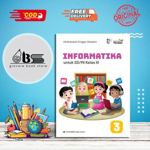 Promo INFORMATIKA KELAS 3 ERLANGGA KURIKULUM MERDEKA ORIGINAL ...