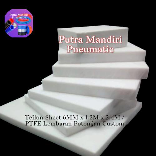 Jual Teflon Sheet 6mm x 1,2m x 2,4m / PTFE Lembaran Potongan Custom - Jakarta Barat - Putra ...