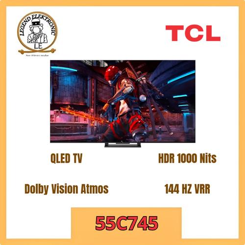 Jual TCL 55C745 GOOGLE TV 55 INCH QLED 144 HZ 4K UHD TCL 55C745 ...