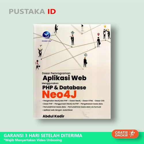 Jual Buku Dasar Pemrograman Aplikasi Web Menggunakan PHP & Data Neo4J - Kota Tangerang - Pustaka ...
