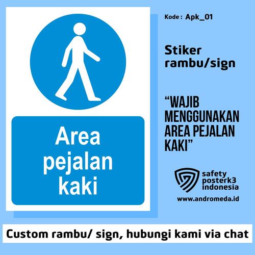 Jual Stiker Vinyl Sign Rambu K3 Area Pejalan Kaki - 20x15 cm - Kota ...
