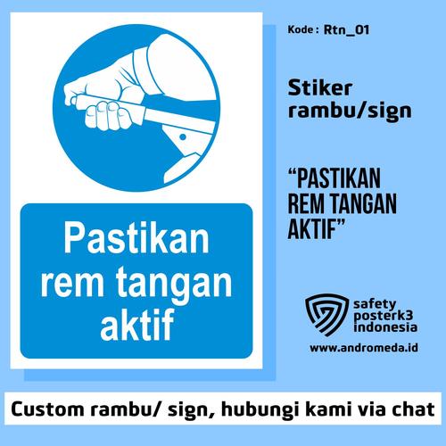 Jual Stiker Vinyl Sign Rambu K3 Pastikan Rem Tangan Aktif - 20x15 cm ...