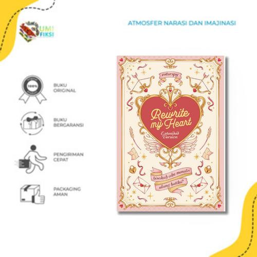 Jual Buku Novel - Rewrite My Heart - Akad x Skuad - Esterspy - Bumi ...