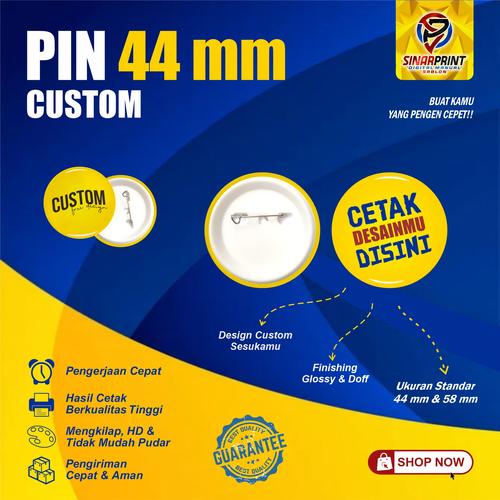 Jual Cetak PIN Peniti 44 mm CUSTOM Free Design - GLOSSY - Kota ...