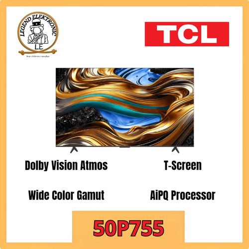 Jual TCL 50P755 GOOGLE TV 50 INCH 4K UHD T-SREEN TCL 50P755 - 2024 ...