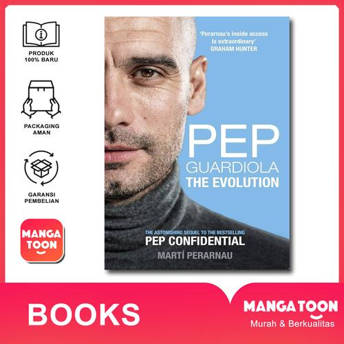Jual Pep Guardiola: The Evolution - Kota Depok - MangaToon official 2 ...
