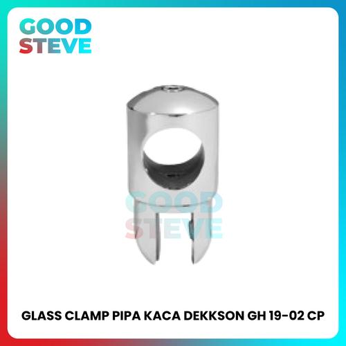 Jual Glass Clamp Kaca Dekkson GH 19-02 CP Penghubung Pipa Ke Kaca ...