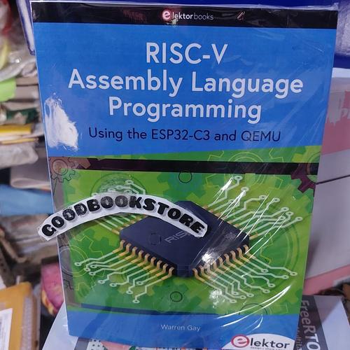 Jual Buku RISC-V Assembly Language Programming Using ESP32-C3 and QEMU - Jakarta Barat ...