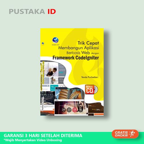 Promo Trik Cepat Membangun Aplikasi Berbasis Web Dengan Framework ...