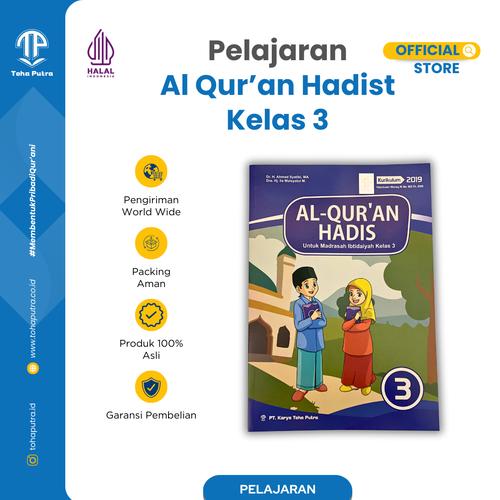 Jual Al Qur'an Hadits Kelas 3 Kurikulum 2019 - Toha Putra - Kota Semarang - Toha Putra Official ...