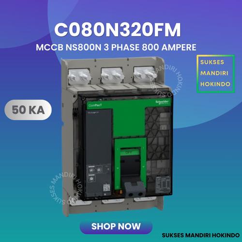 Promo MCCB NS800N 3 Phase 800 Ampere 3P 800A Breaker 50kA C080N320FM Micrologic 2.0 Schneider ...