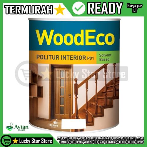 Jual CAT KAYU VERNIS WOOD ECO POLITUR INTERIOR P01 UKURAN 1 LITER AVIAN ...