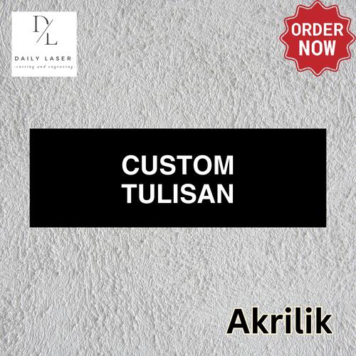 Jual SIGNAGE CUSTOM 30 x 10 CM SIGNBOARD COSTUM TULISAN/ BISA REQUEST ...