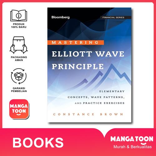 Jual Mastering Elliott Wave Principle - Constance Brown - Kota Depok ...