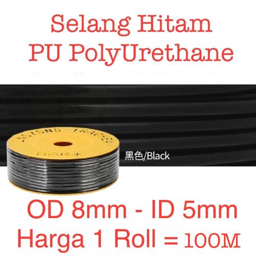 Jual Selang Angin PU Black Hitam 8x5mm OD 8mm x ID 5mm PolyUrethane ...