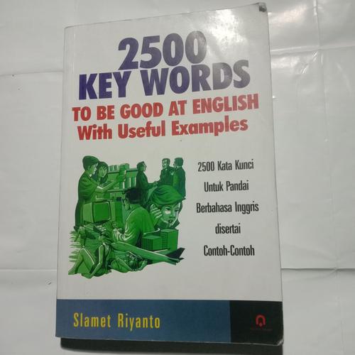 Jual 2500 key words to be good at english with useful examles - Kab ...