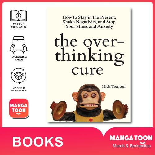 Jual The Overthinking Cure - Nick Trenton - Kota Depok - MangaToon ...