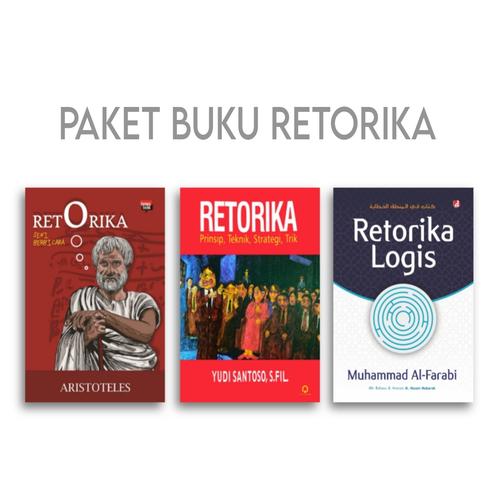 Promo Paket Buku Retorika Seni Berbicara Retorika Logis Retorika ...