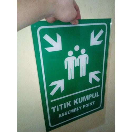 Jual papan acrylic titik kumpul k3 assembly point - Jakarta Utara ...
