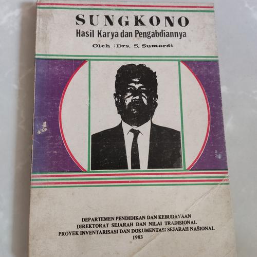 Jual BUKU SUNGKONO HASIL KARYA DAN PENGABDIANNYA - Kota Tangerang ... Jual BUKU SUNGKONO HASIL KARYA DAN PENGABDIANNYA - Kota Tangerang ...