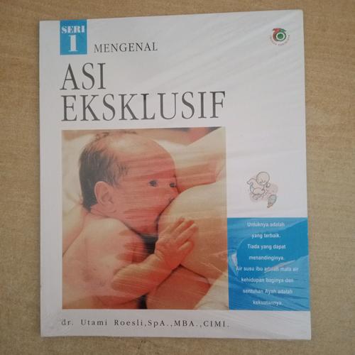 Jual Buku MENGENAL ASI EKSKLUSIF SERI 1 - Jakarta Timur - Toko ...