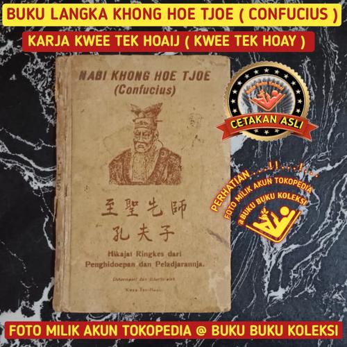 Jual BUKU JADUL DAN LANGKA " NABI KHONG HOE TJOE ( CONFUCIUS ...