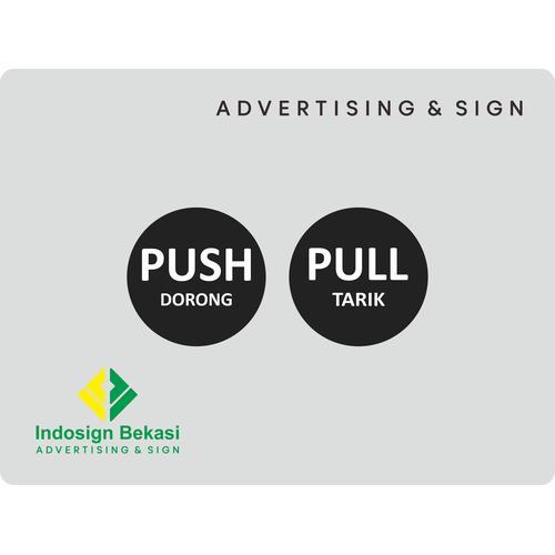 Jual Sign Push Pull Tarik Dorong Bulat Round Akrilik Signage Acrylic ...