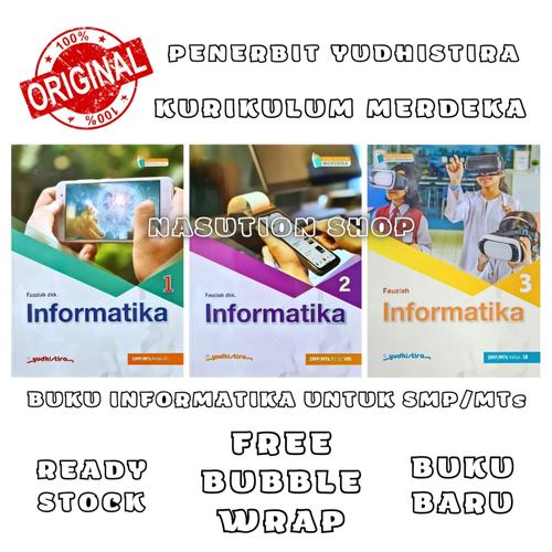 Jual Buku Informatika Kelas 1 2 3 / 7 8 9 SMP Yudhistira Kurikulum Merdeka - KELAS 1 SMP ...