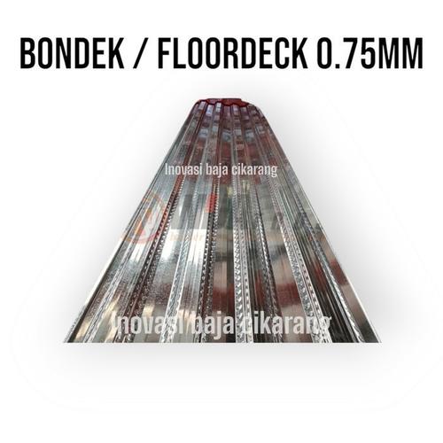 Jual BONDEK / BONDECK / BONDEX / FLOORDECK 0.75MM FULL 6 - Kab. Bekasi ...