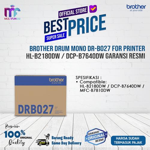 Promo Brother Drum Mono DR-B027 / DRB027 For Printer HL-B2180DW / DCP-B7640DW Garansi Resmi ...