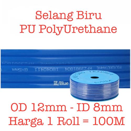 Jual Selang Angin PU Blue 12x8mm OD 12mm x ID 8mm Polyurethane Harga 1 ...