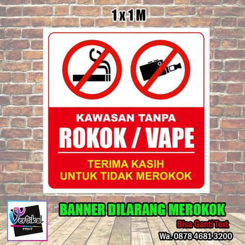 Jual Cetak Banner Spanduk Dilarang Merokok / Vape Kawasan Tanpa Rokok ...