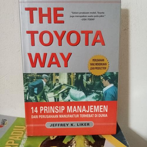 Jual THE TOYOTA WAY 14 PRINSIP MANAJEMEN - JEFFREY K. LIKER - Kota ...