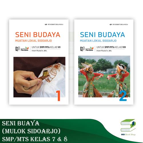 Jual BEST SELLER ORIGINAL SENI BUDAYA (MULOK SIDOARJO) SMP/MTS KELAS 7 & 8 KURIKULUM MERDEKA ...
